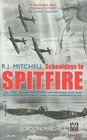 R.J. Mitchell: Schooldays to Spitfire by Gordon Mitchell: Used ...