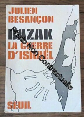 Bazak la guerre d'Israël | Julien Besançon | Très bon état | eBay