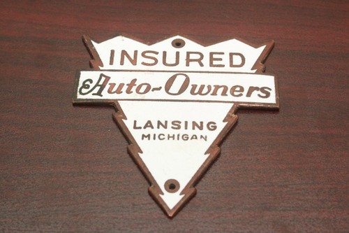 Antique Car or Truck AUTO OWNERS INSURANCE Enamel Metal Badge Emblem ...