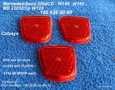 MERCEDES 220S SE 300d Adenauer 189 Tail Light Reflector 180 826 00 40 ...