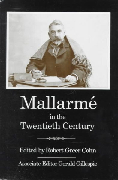 Mallarme in the Twentieth Century by Gerald Gillespie (1998, Hardcover ...