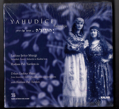 YAHUDİCE YAHUDIJE URBAN LADINO MUSIC HADASS PAL-YARDEN (2003) CD+BOOK ...