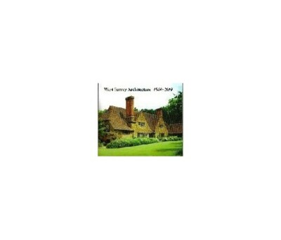 West Surrey Architecture: 1840-2000 by Budgen, Christopher Paperback ...