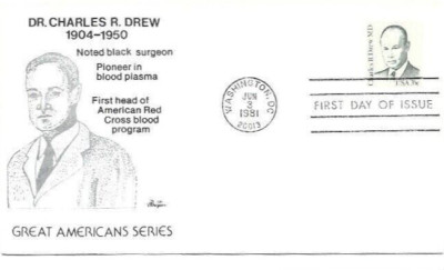 DOCTOR CHARLES DREW PIONEER BLOOD BANK BLACK HERITAGE BAZAAR CACHET FDC ...