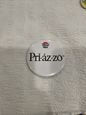 Vtg 1985 3" Button PIZZA HUT “Pri-áz-zō” PRIAZZO Pin Pinback 15X0 | eBay