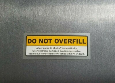 2pc x Do not Overfill Gas Gasoline Fuel Tank Warning Label Printed ...