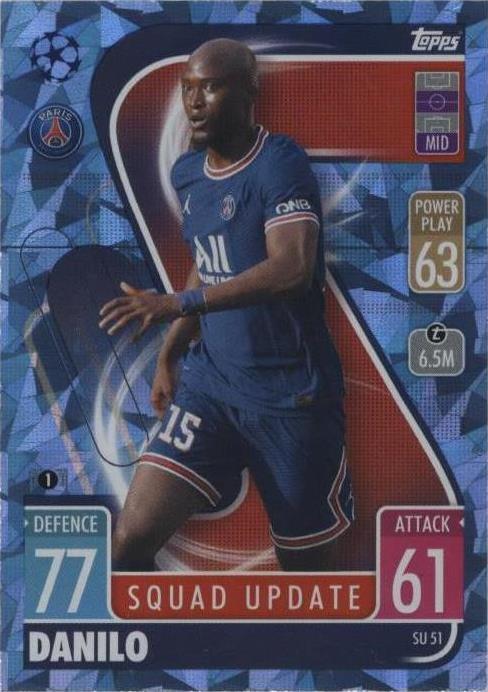 2021-22 Topps Match Attax UCL Extra - Squad Update Danilo Pereira #SU ...