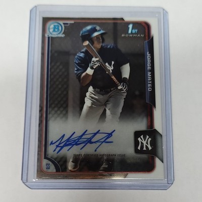 2015 Bowman Chrome Jorge Mateo Rookie Auto New York Yankees Orioles # ...