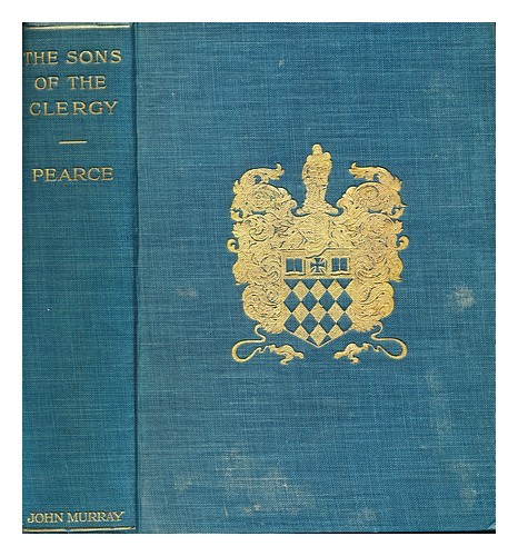 Pearce, Ernest Harold Vescovo Di Worcester I Figli Del Clero: Alcuni ...