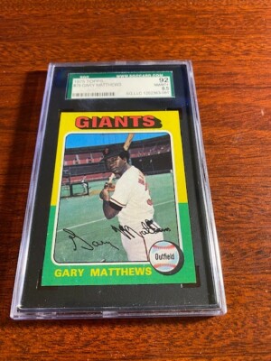1975 Topps #79 Gary Matthews. SGC 92 NRMT/MINT+ | eBay