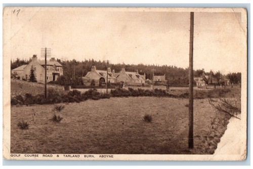 Aboyne Aberdeenshire Scotland Postcard Golf Course Road & Tarland Burn ...
