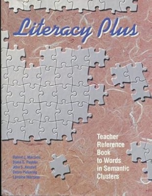 Literacy Plus : Teacher Reference Book to Words in Semantic Clust ...