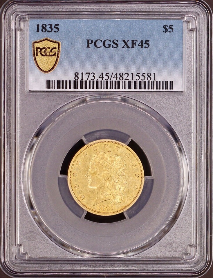 1835 $5 Gold Classic Head Half Eagle PCGS XF45 - Flashy Luster PQ FRESH ...