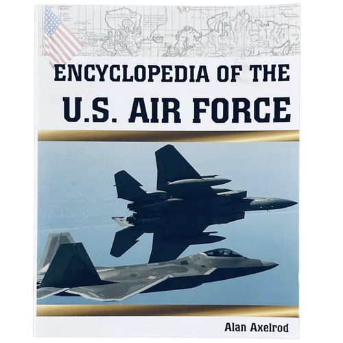 Encyclopedia of the U. S. Air Force Book by Alan Axelrod History ...