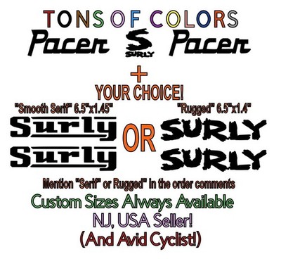 5pc Surly Pacer Vinyl Decal Set Many Sizes Of “Pacer” (Fork Decals Also ...