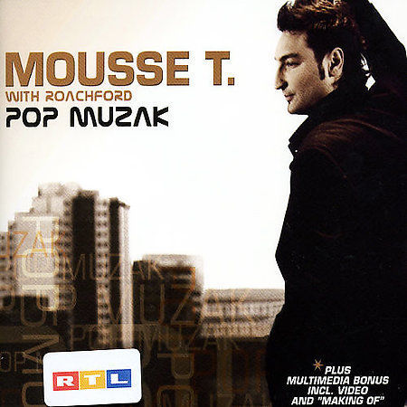Pop Muzak [Single] by Mousse T (Mustafa Gündogdu)/Roachford (CD, Aug ...