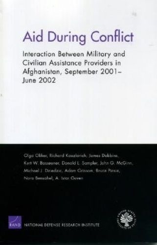 Aid During Conflict: Interaction Between Military and Civilian ...