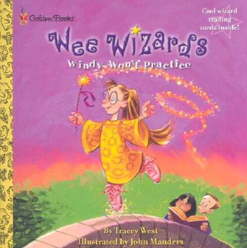 Windy Wont Practice (Wee Wizards) - Paperback By West, Tracey - GOOD ...