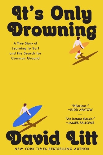 David Litt It's Only Drowning (Hardback) (UK IMPORT) (PRESALE 07/31 ...
