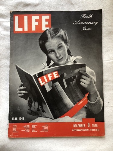 Life Magazine, December 9th, 1946, Tenth Anniversary Issue | eBay
