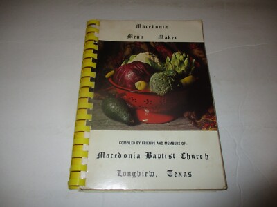 Macedonia Menu Maker cookbook Macedonia Baptist Church in Longview ...