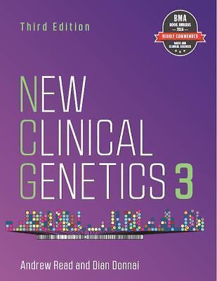 New Clinical Genetics, Third Edition by Andrew Read and Dian Donnai ...