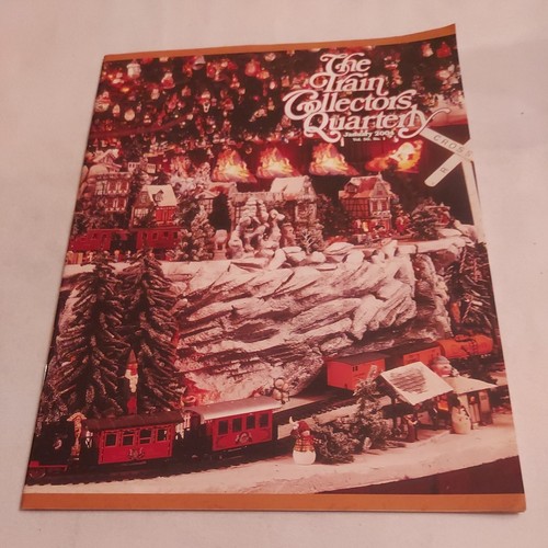2004 January, The Train Collector's Quarterly Magazine, Yuletide ...
