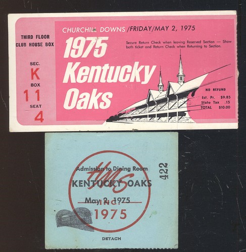 1975 CHURCHILL DOWNS KENTUCKY OAKS HORSE RACE TICKET STUB & DINING ROOM ...