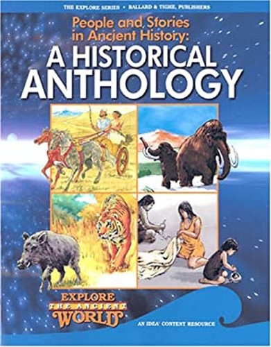 Explore the Ancient World : Historical Anthology Paperback ...