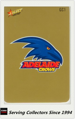 2012 SELECT AFL CHAMPIONS PEELED GOLD PARALLEL CARD GC1 ADELAIDE LOGO ...
