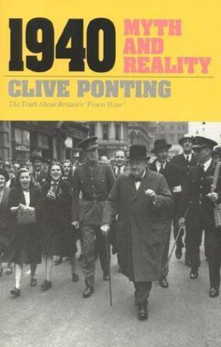 1940 : Myth and Reality by Clive Ponting (1991, Hardcover) for sale ...