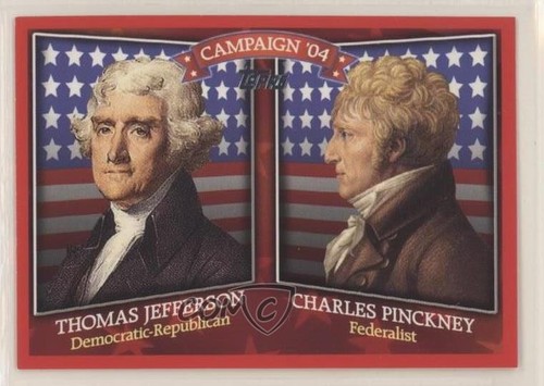 2008 Topps Historical Campaign Match-Ups Thomas Jefferson Charles ...