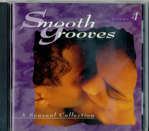 SMOOTH GROOVES - A SENSUAL COLLECITON VOL 4 - CD - BRAND NEW | eBay