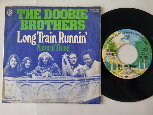 The Doobie Brothers - Long train runnin'/ Natural thing 7'' Vinyl ...