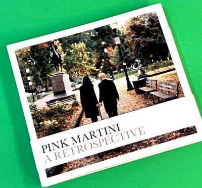 Pink Martini A Retrospective
