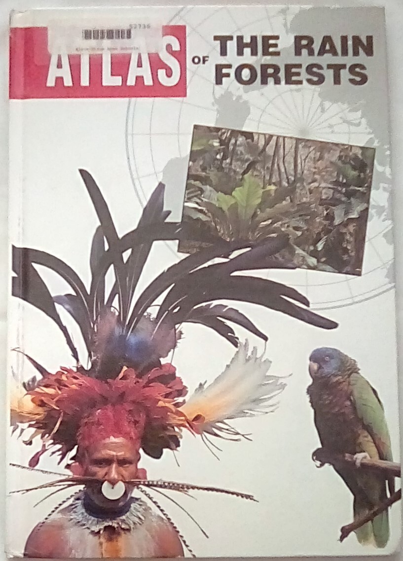 Atlas of Rain Forests by Anna Lewington (1997, Hardcover) 9780817247560 ...