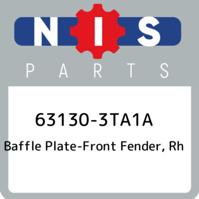 63130-3TA1A Nissan Baffle plate-front fender, rh 631303TA1A, New ...