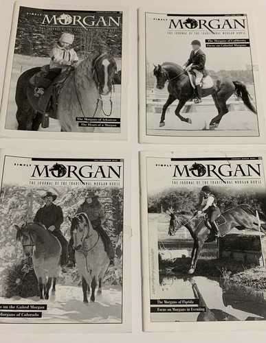 4 X Simply Morgan Journal Of The Traditional Morgan Horse Magazines ...