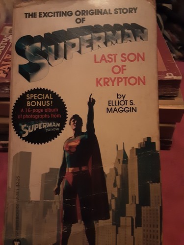 Superman : Last Son of Krypton by Elliot S. Maggin (1978, Trade Paperback) 9780446823197| eBay