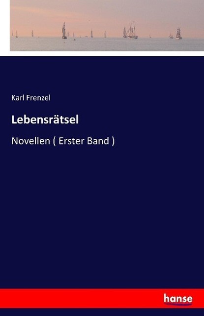 Lebensrätsel von Karl Frenzel (2016, Taschenbuch) online kaufen | eBay.de