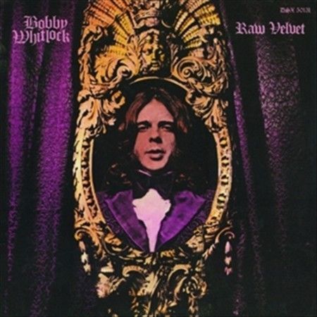Raw Velvet [Reissue/Remastered/180 Gram Vinyl] by Bobby Whitlock ...