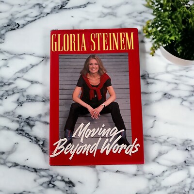 Gloria Steinem Moving Beyond Words Signed Book First Edition Hardcover ...