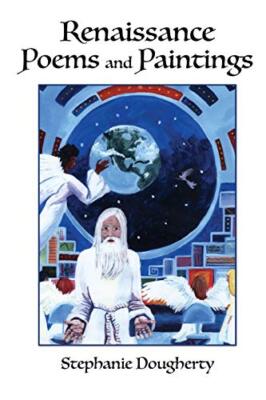 Renaissance Poems and Paintings, Dougherty 9781723007521 Fast Free ...