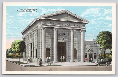 Postcard Wisconsin Rapids Wisconsin First National Bank People and Auto ...