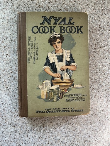 Antique NYAL Cook Book 1916 Boston Cooking School Recipes Janet Hill ...