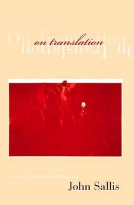 On Translation by John Sallis (English) Paperback Book 9780253215536 ...