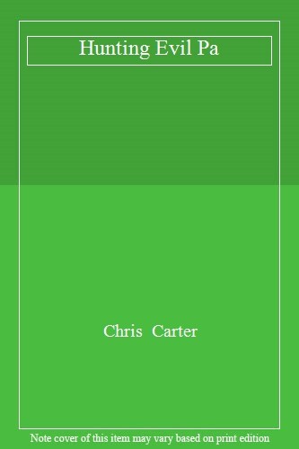 Hunting Evil By Chris Carter. 9781471179556 | eBay