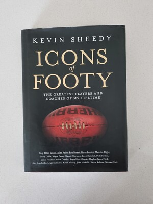 Icons of Footy by Kevin Sheedy (Hardcover, 2019) 9781925870510 | eBay