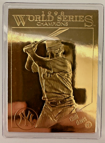 Chili Davis NY Yankees 1998 WS Champions 22kt Baseball Card Sealed in ...