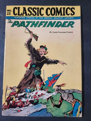 CLASSIC COMICS #22 HRN30 THE PATHFINDER 1946 2ND EDITION VG/FN SEE ...